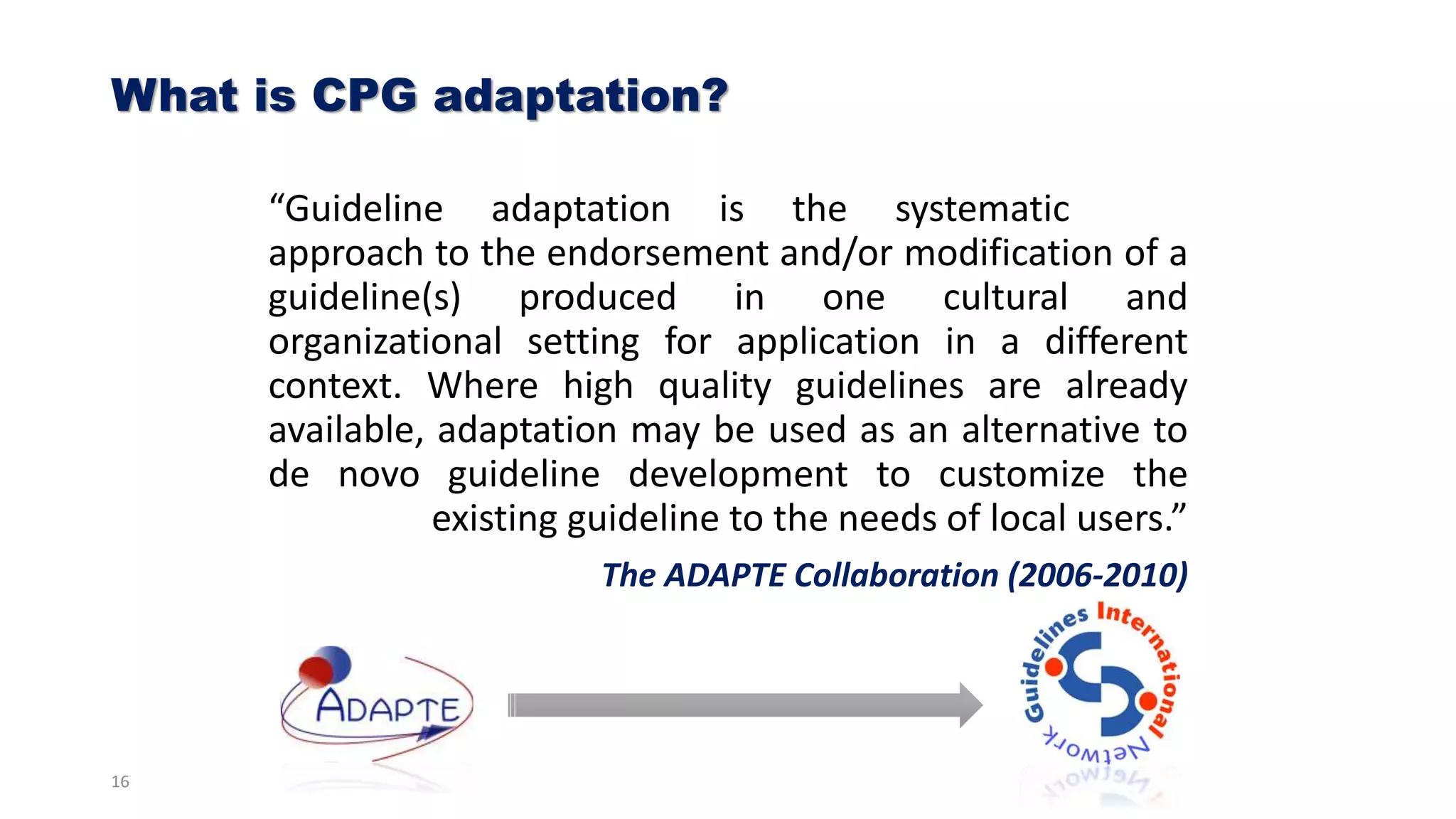 Adaptation of evidence-based clinical practice guidelines: the 'Adapted ...