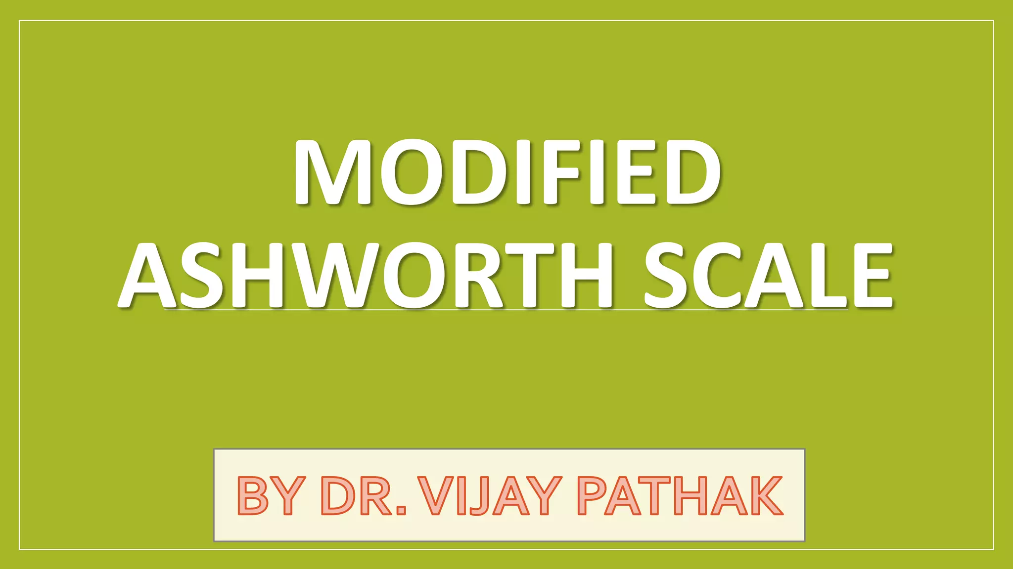 Modified ashworth scale application | PDF
