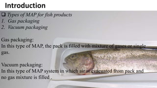 Modified Atmosphere Packaging Fish