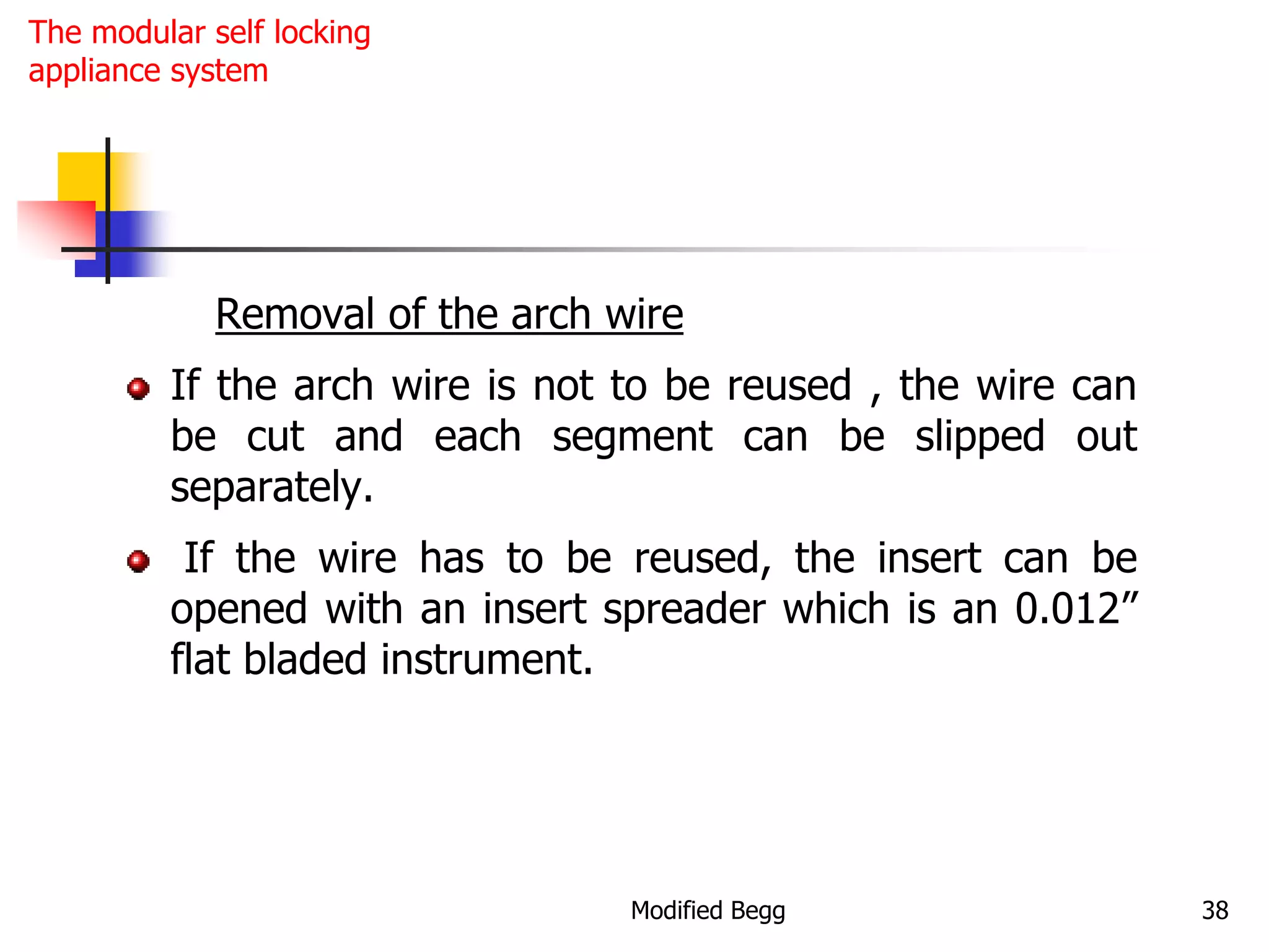 Modified begg orthodontics | PPT