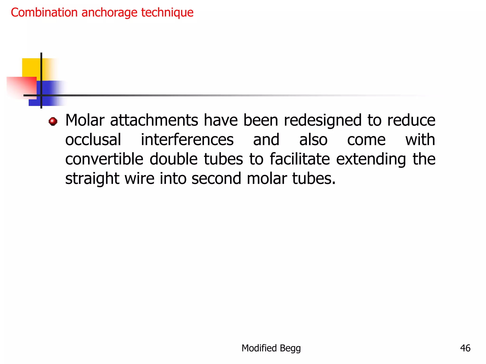 Modified begg orthodontics | PPT