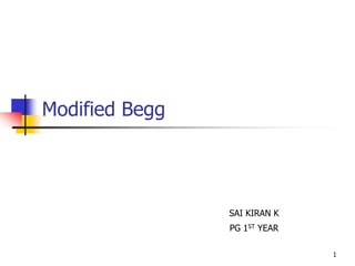 Modified begg orthodontics | PPT