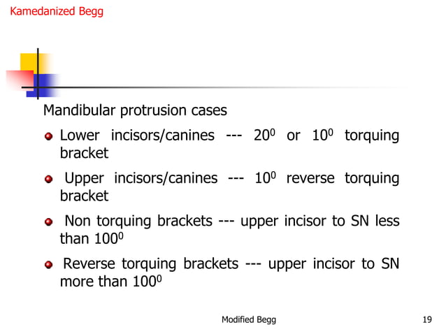 Modified begg orthodontics | PPT