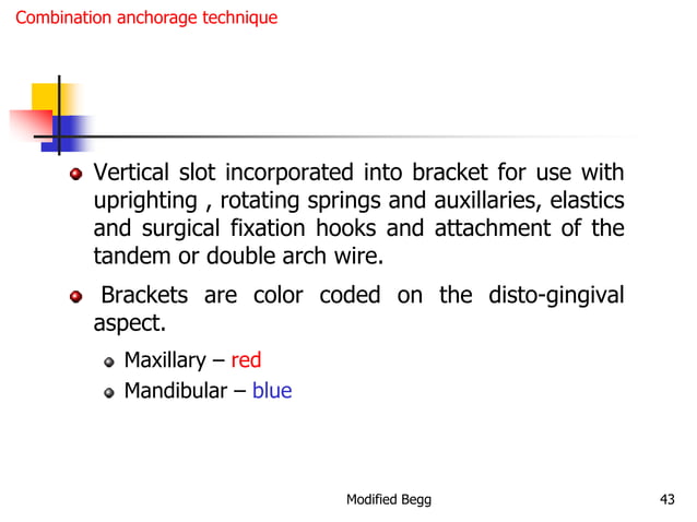 Modified begg orthodontics | PPT