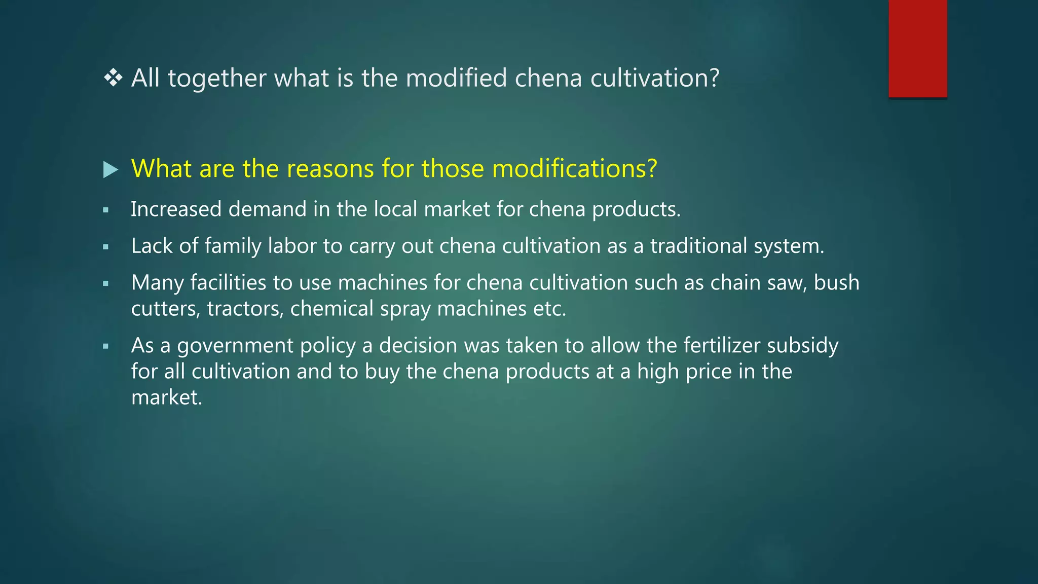 Chena Cultivation | PPTX