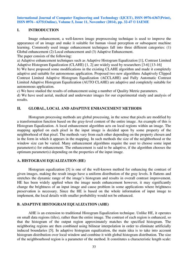 Modified clahe an adaptive algorithm for contrast enhancement of aerial medical and underwater ...