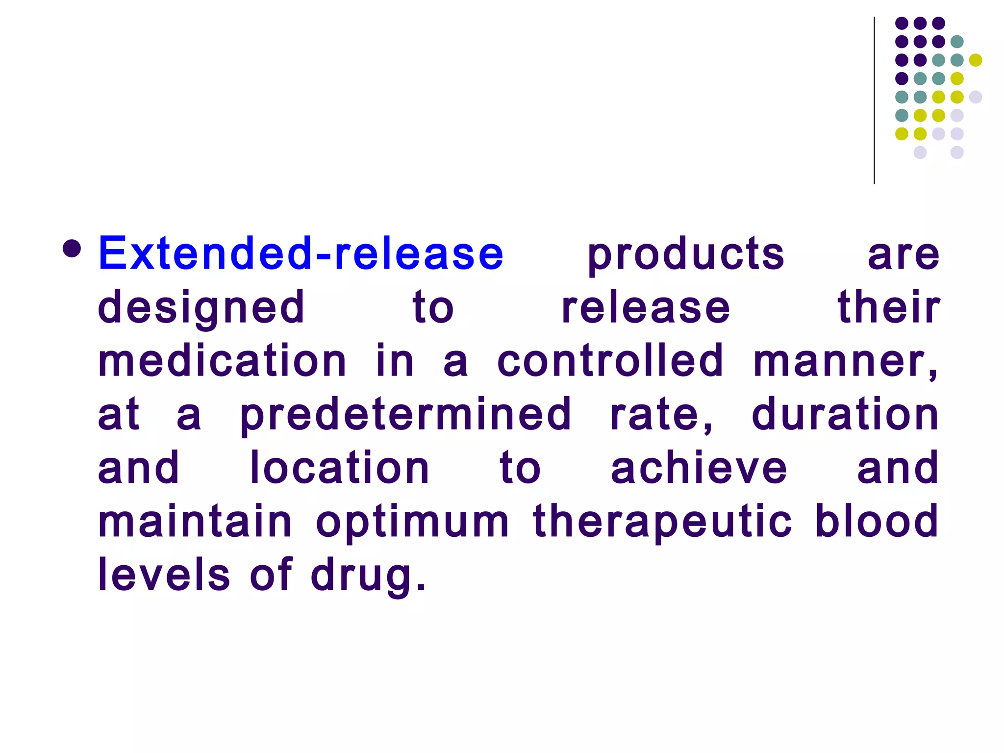 Modified drug release - Pharmaceutics | PPT