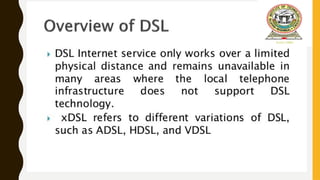 TRENDS IN DSL AND ADSL | ODP