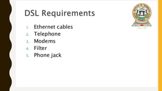 TRENDS IN DSL AND ADSL | ODP