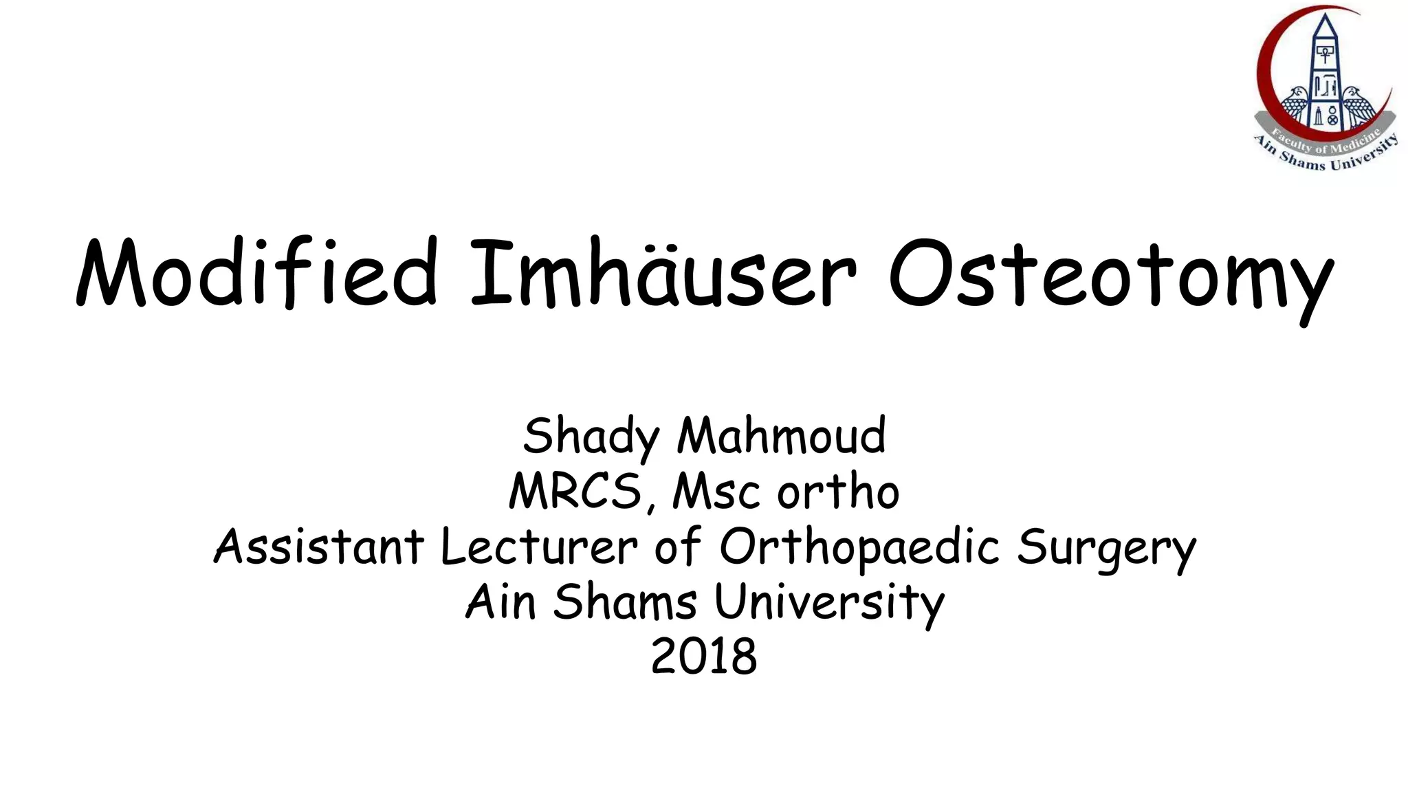 Modified imhauser osteotomy | PPTX