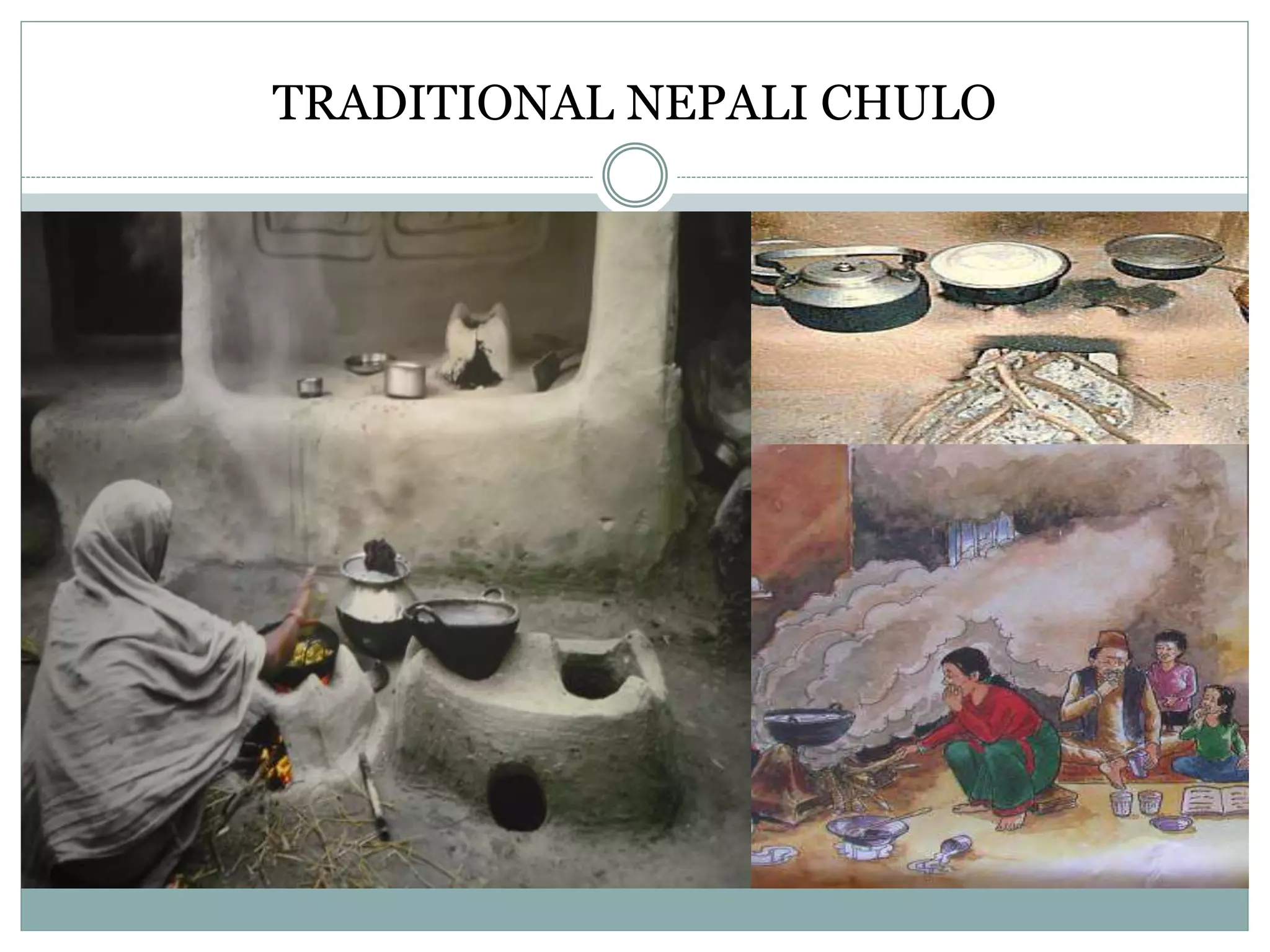 Modified nepali chulo | PPTX