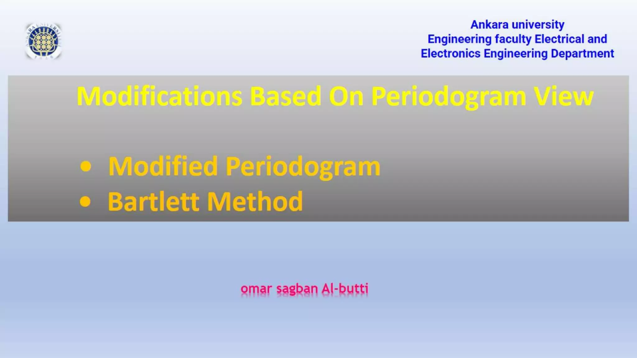 Modified periodogram and bartlett method.omar