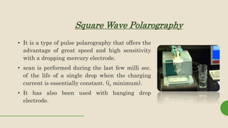 Modified polarografic method | PPTX | Chemistry | Science