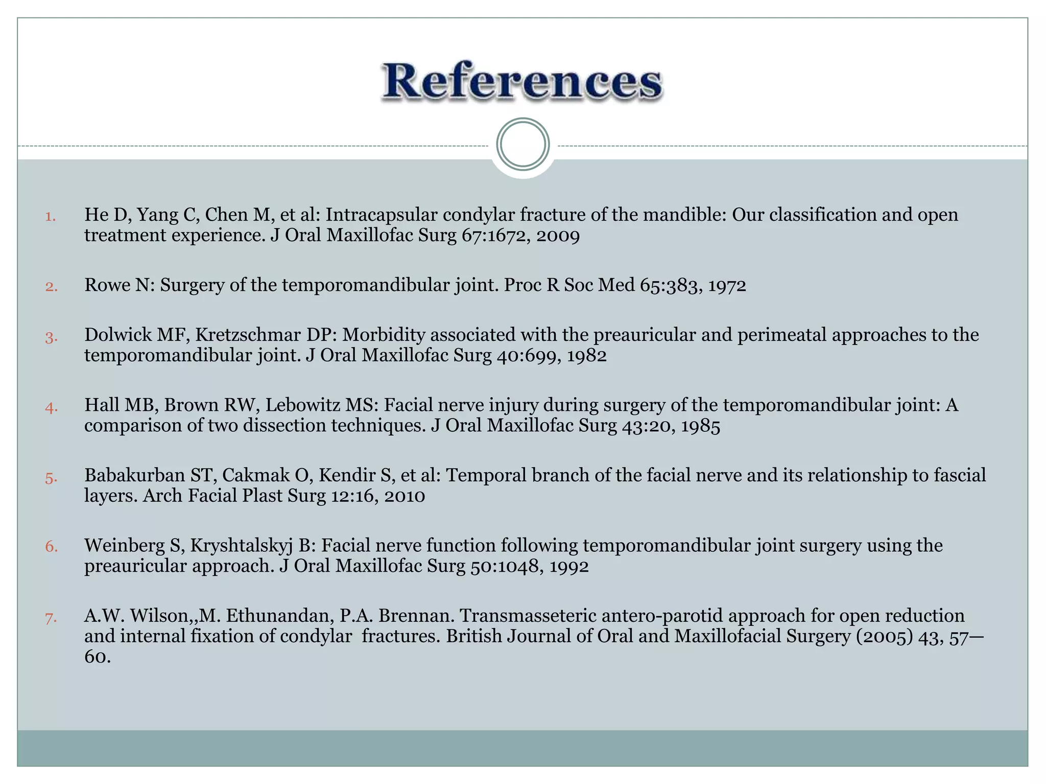 Modified preauricular approach for treating intracapsular condylar ...