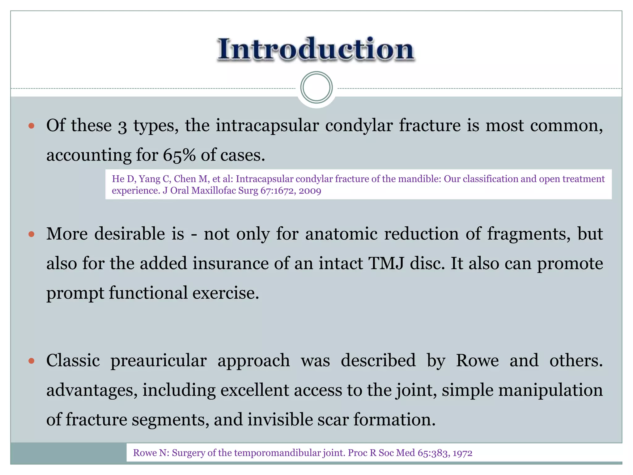 Modified preauricular approach for treating intracapsular condylar ...
