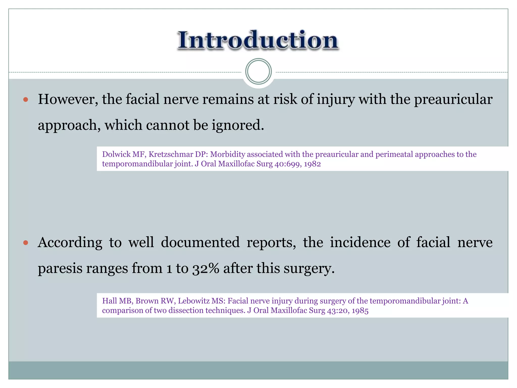 Modified preauricular approach for treating intracapsular condylar ...