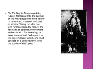 Presentation on The Way to Rainy Mountain | PPTX