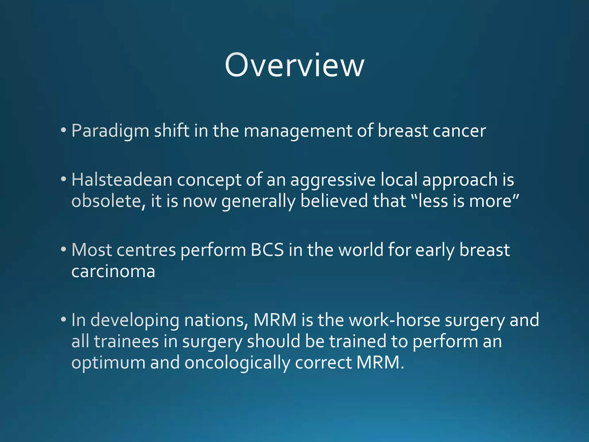 Modified radical mastectomy | PPTX