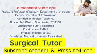 Modified radical mastectomy by Dr. Muhammad Saleem Iqbal | PPTX