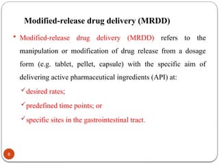 Industrial pharmacy Modified Release Dosage Forms.pptx