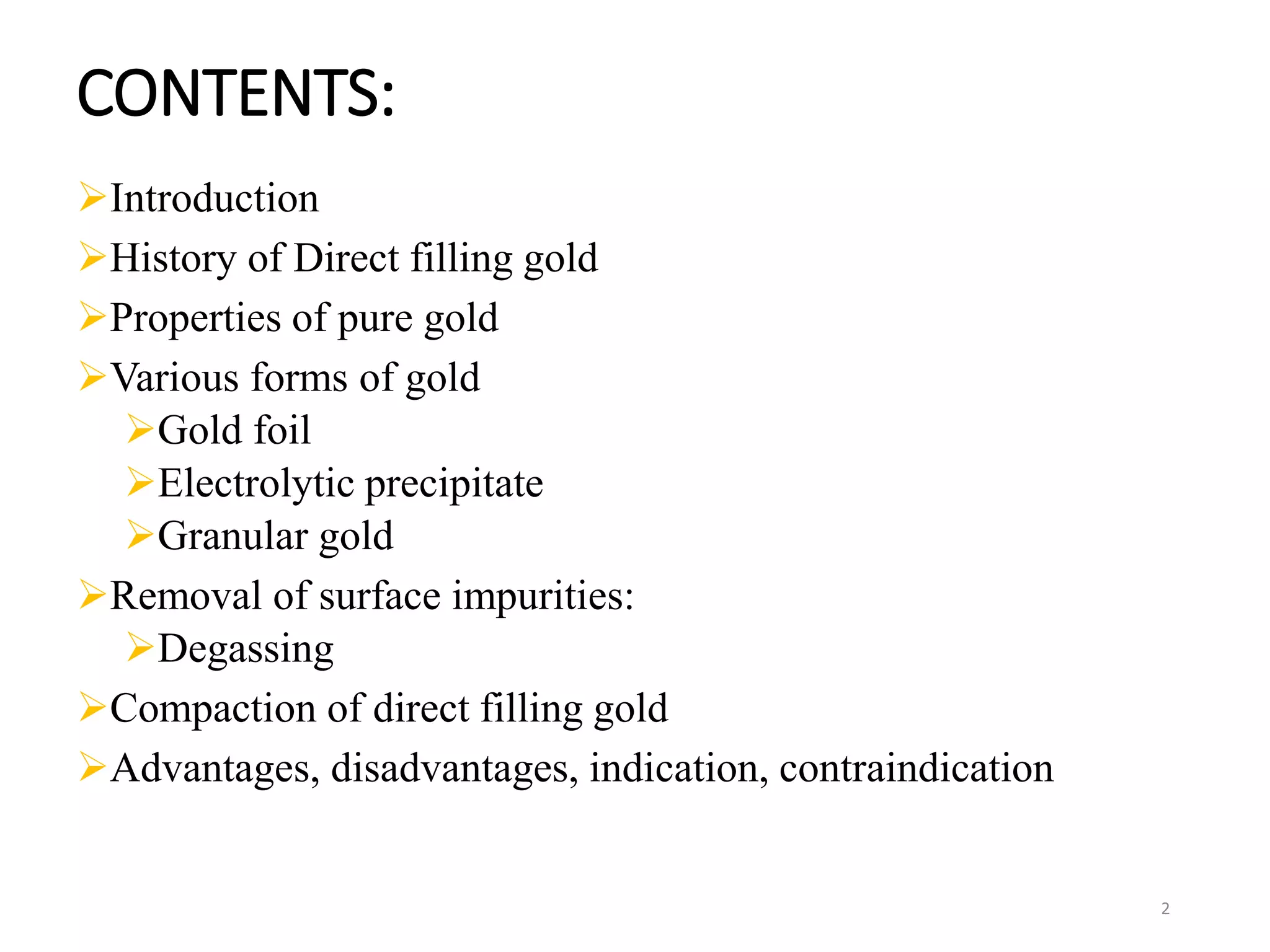 direct filling-gold seminar | PPTX