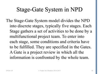 Modified Stage-Gate: A Product Development Process by Dr. Nader Ale ...