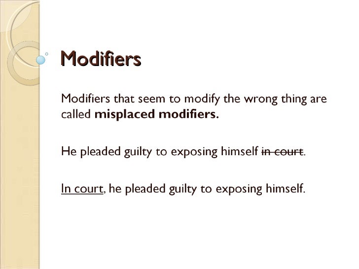 Modifiers