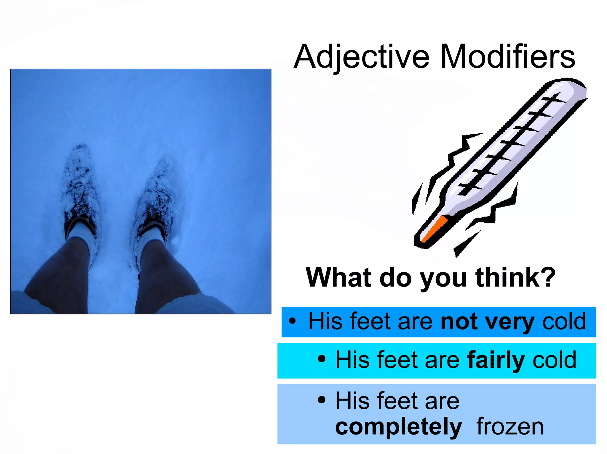 Adjective Modifiers | PPT
