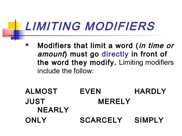 Modifiers