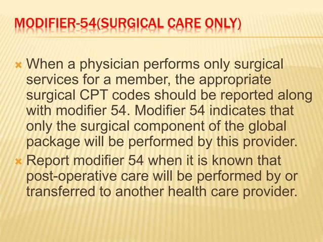 Modifiers-CPT CODING | PPTX | Surgery | Medical Health