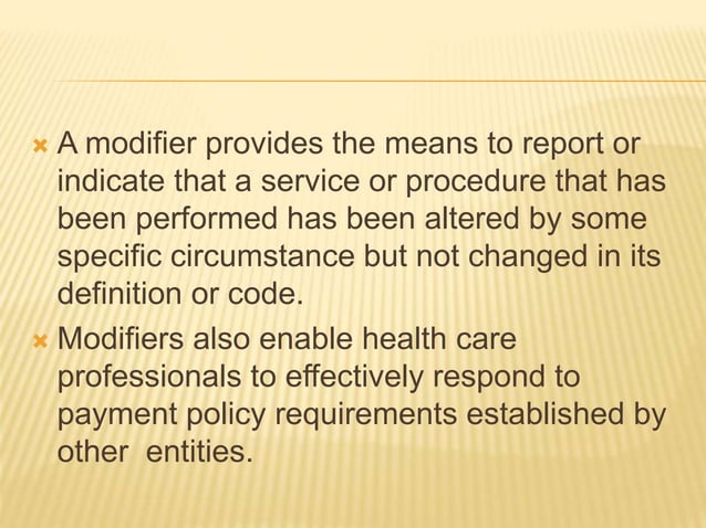 Modifiers-CPT CODING | PPTX | Surgery | Medical Health