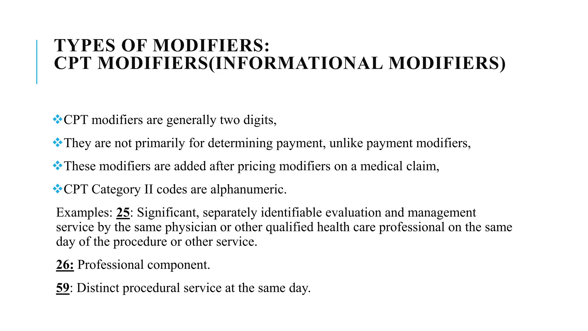 Whar are Modifiers in Medical Billing and their uses | PPTX