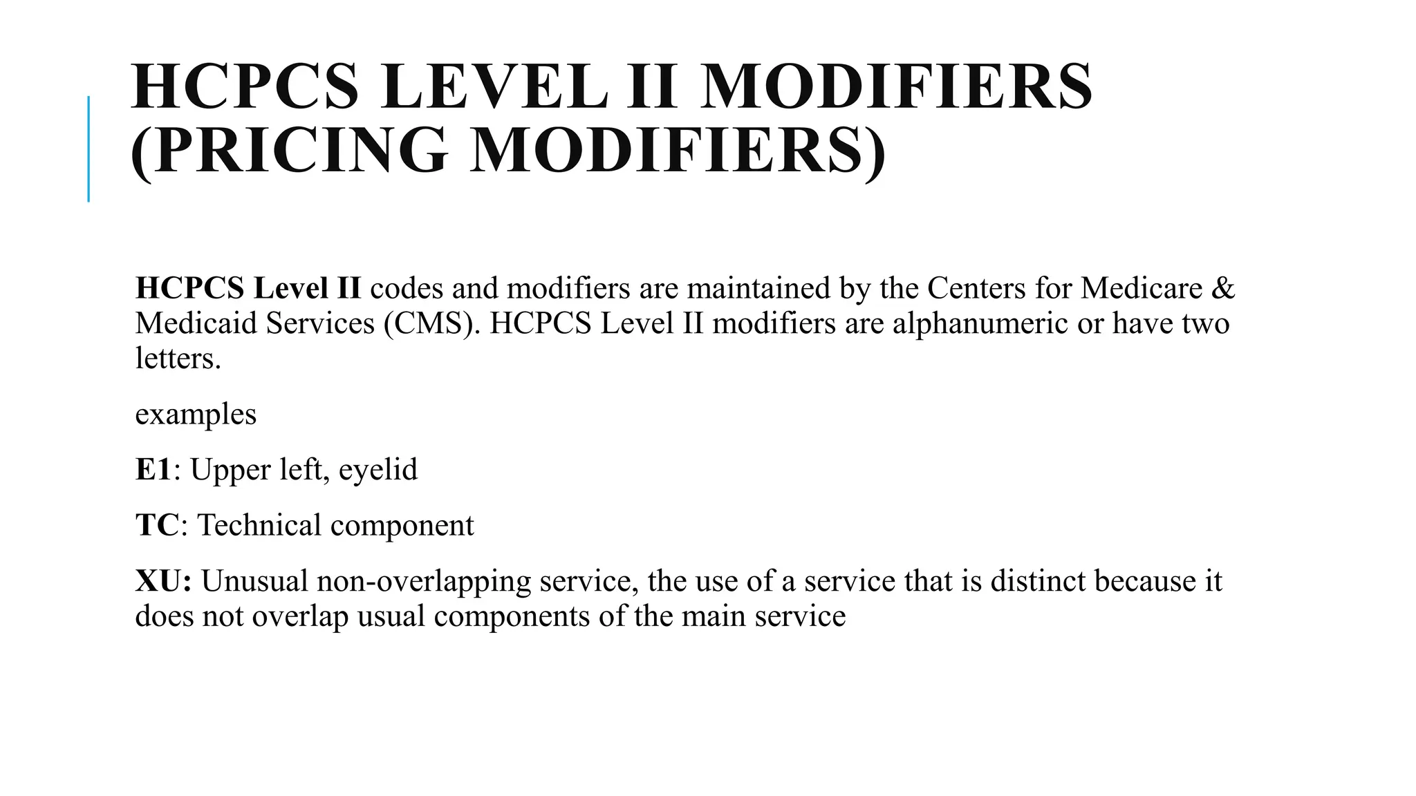 Whar are Modifiers in Medical Billing and their uses | PPTX
