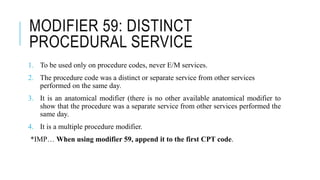 Whar are Modifiers in Medical Billing and their uses | PPTX