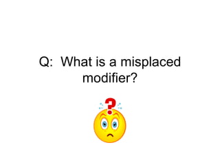 Modifiers powerpoint | PPT