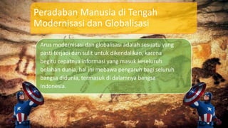 KEMANUSIAAN DAN PERADABAN | PPTX