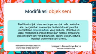 MODIFIKASI OBJEK SENI RUPA KELAS XI.pptx