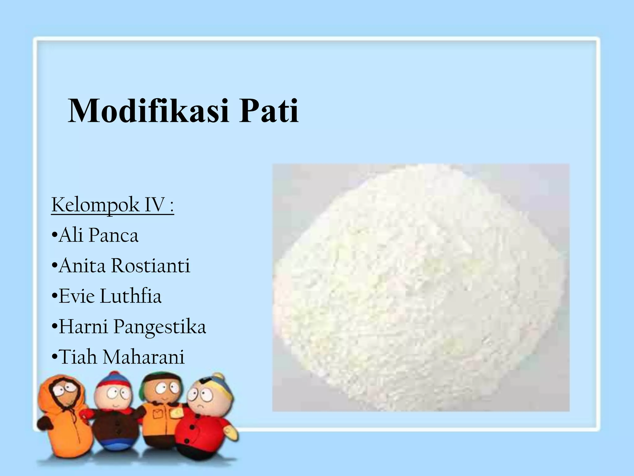 Modifikasi pati | PPTX
