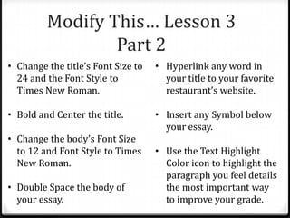 Modifty This... Lesson 3 p2 | PPTX | Web Design and HTML | Internet
