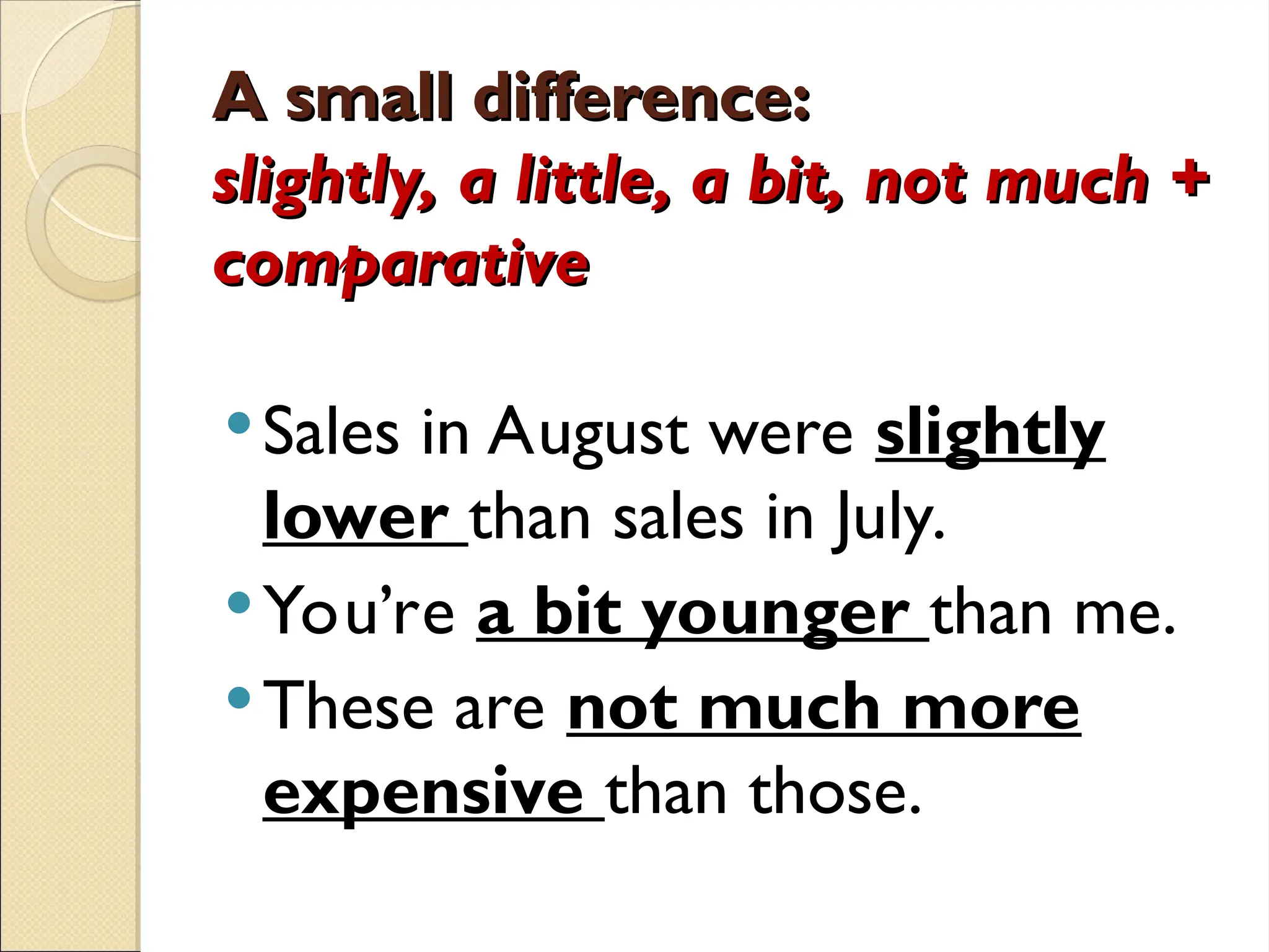 modifying-comparisons-advanced grammar.ppt