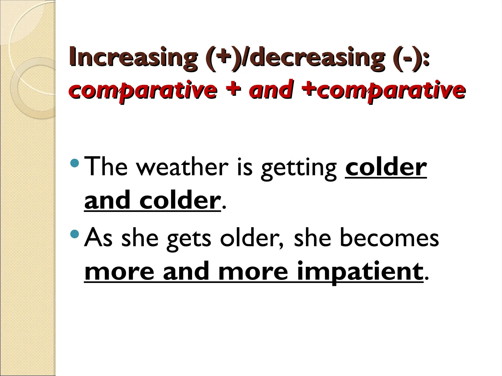 modifying-comparisons-advanced grammar.ppt