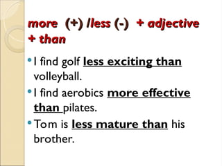 modifying-comparisons-advanced grammar.ppt