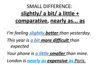 Modifying comparative and superlative adjectives | PPT