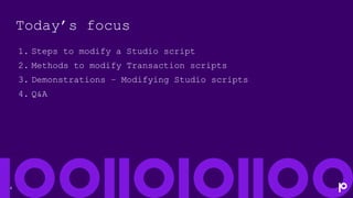 Automate Studio Training: How to Easily Modify Scripts | PPT