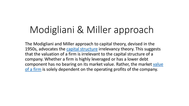 Modigliani & miller approach | PPTX | Stocks and Bonds | Personal Investing