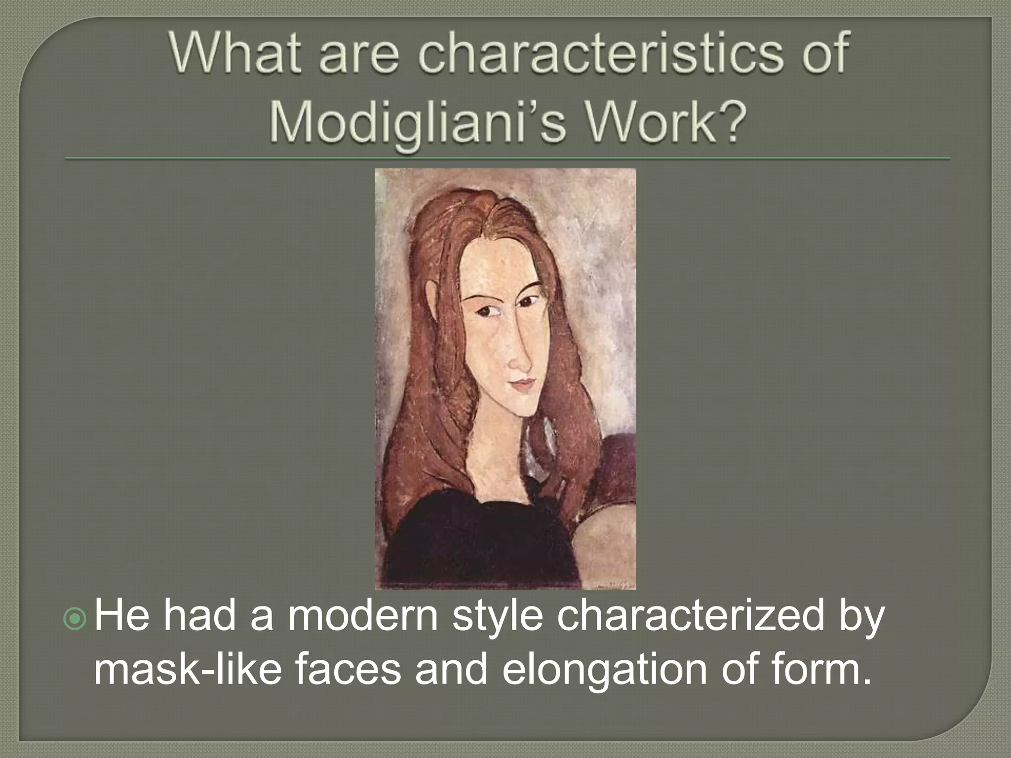 Modigliani style portraits | PPTX