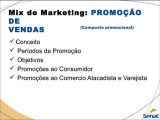 Mix de Marketing - Promoção - Parte IV | PPT