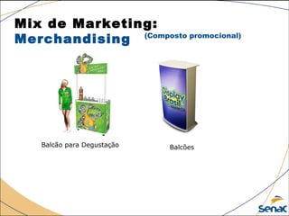 Mix de Marketing - Promoção - Parte IV | PPT