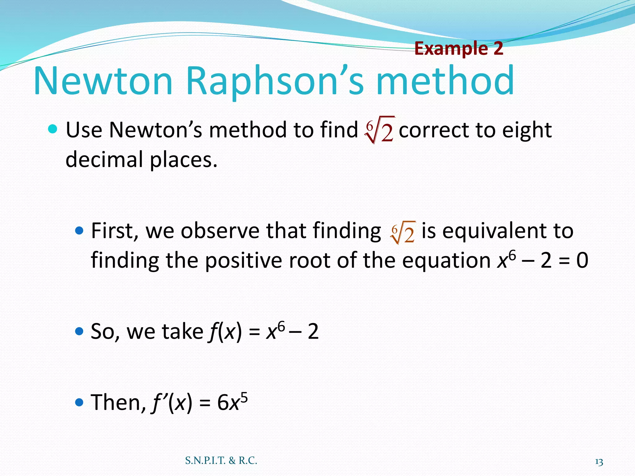 algebric solutions by newton raphson method and secant method | PPT