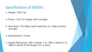 MODIS | PPTX | Geography | Science